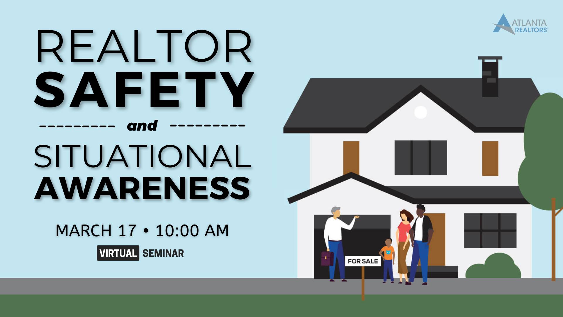 ARA Webinar: REALTOR® Safety & Situational Awareness ARA Webinar: REALTOR® Safety & Situational Awareness